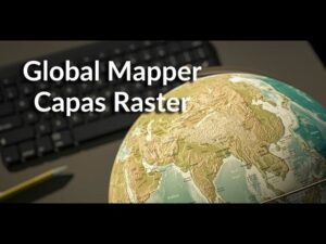 Agrega capas transparentes en Global Mapper fácilmente